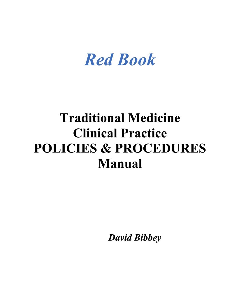RED BOOK – Traditional Medicine Clinical Practice POLICIES & PROCEDURES ...